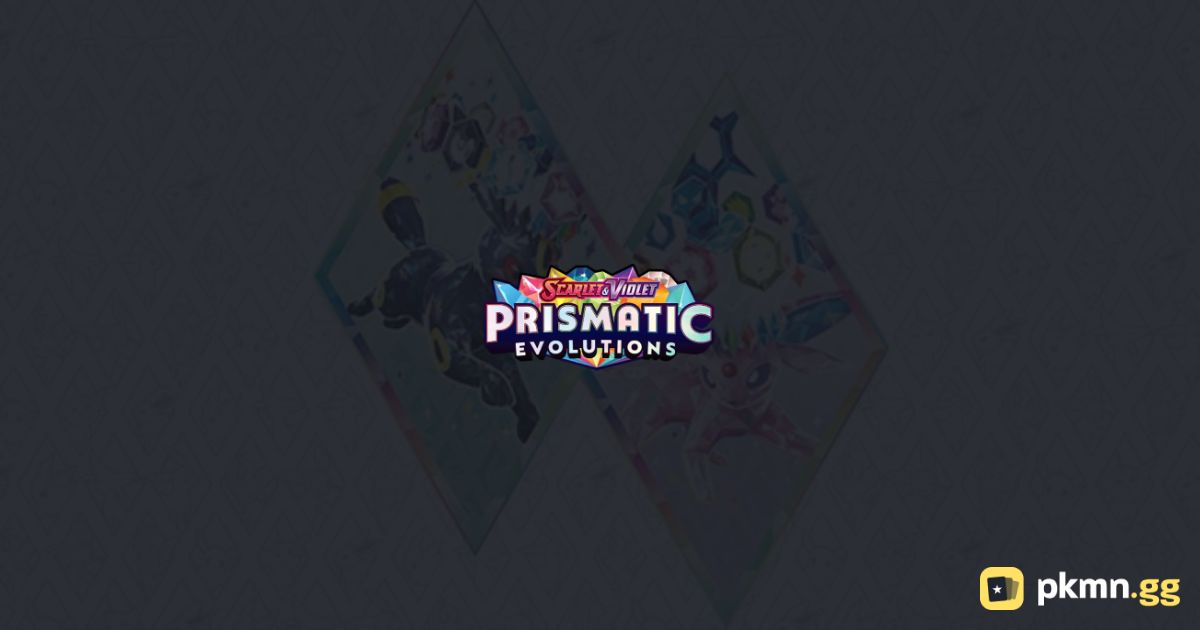 Prismatic Evolutions | Track and Price Pokemon Cards | pkmn.gg